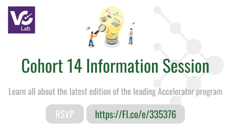 [VC Lab] Cohort 14 Information Session - RSVP