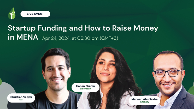 Startup Funding and How to Raise Money in MENA